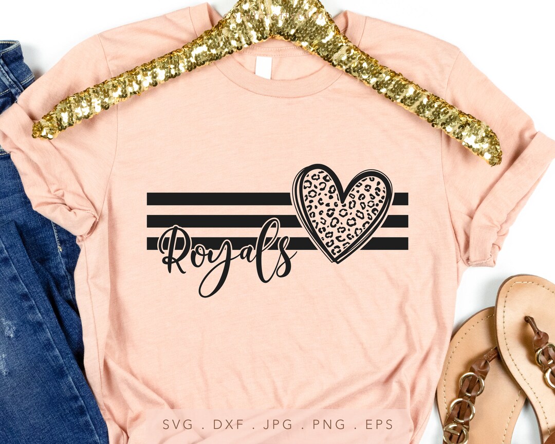 Royals Heart Leopard SVG PNG DXF Jpg Eps, Royals School Mascot Svg ...