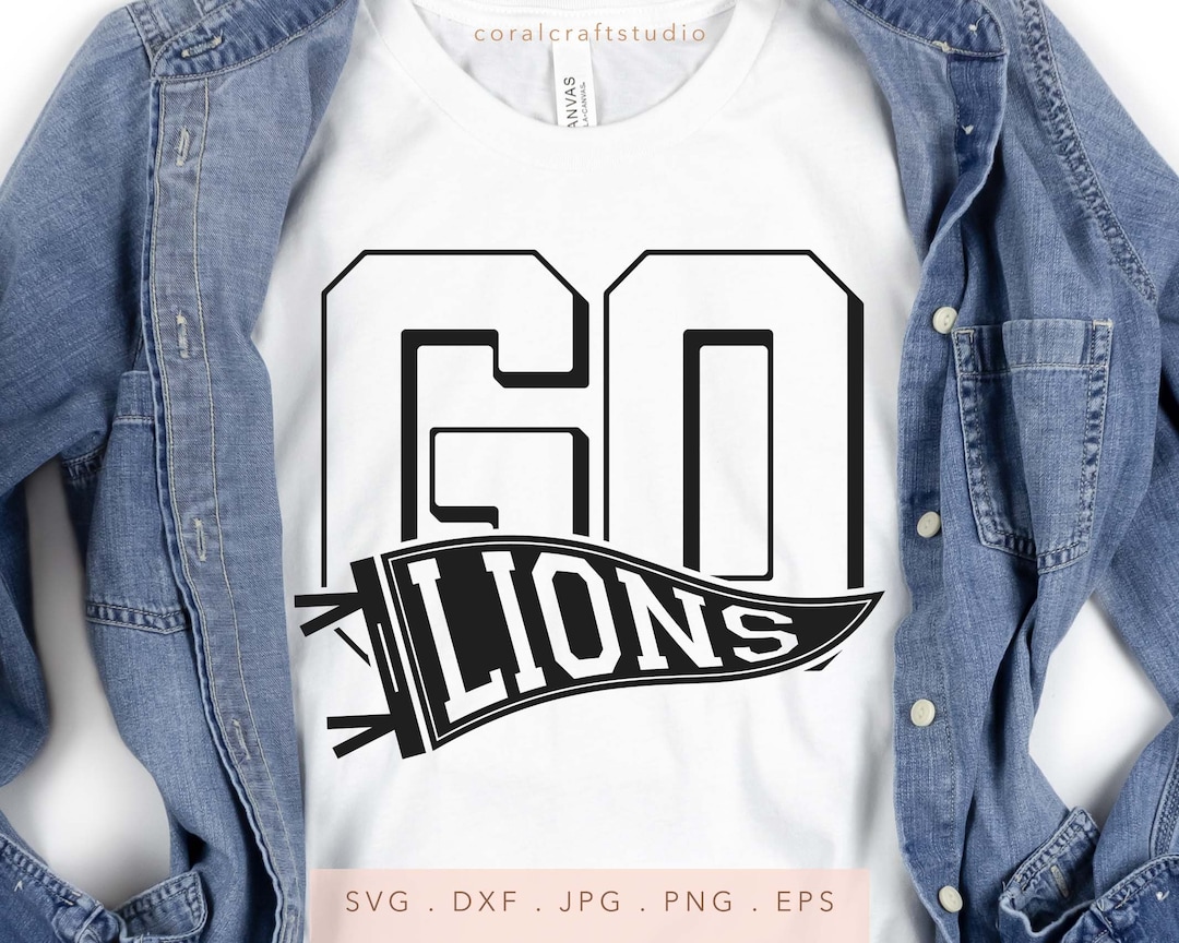GO Lions Pennant SVG DXF Jpg Png Eps, Lions Mascot School Sport Svg ...