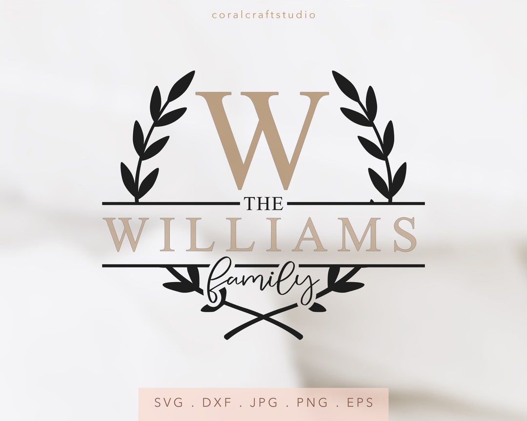 Family Monogram SVG, Family Last Name SVG, Family Sign Svg, Farmhouse ...