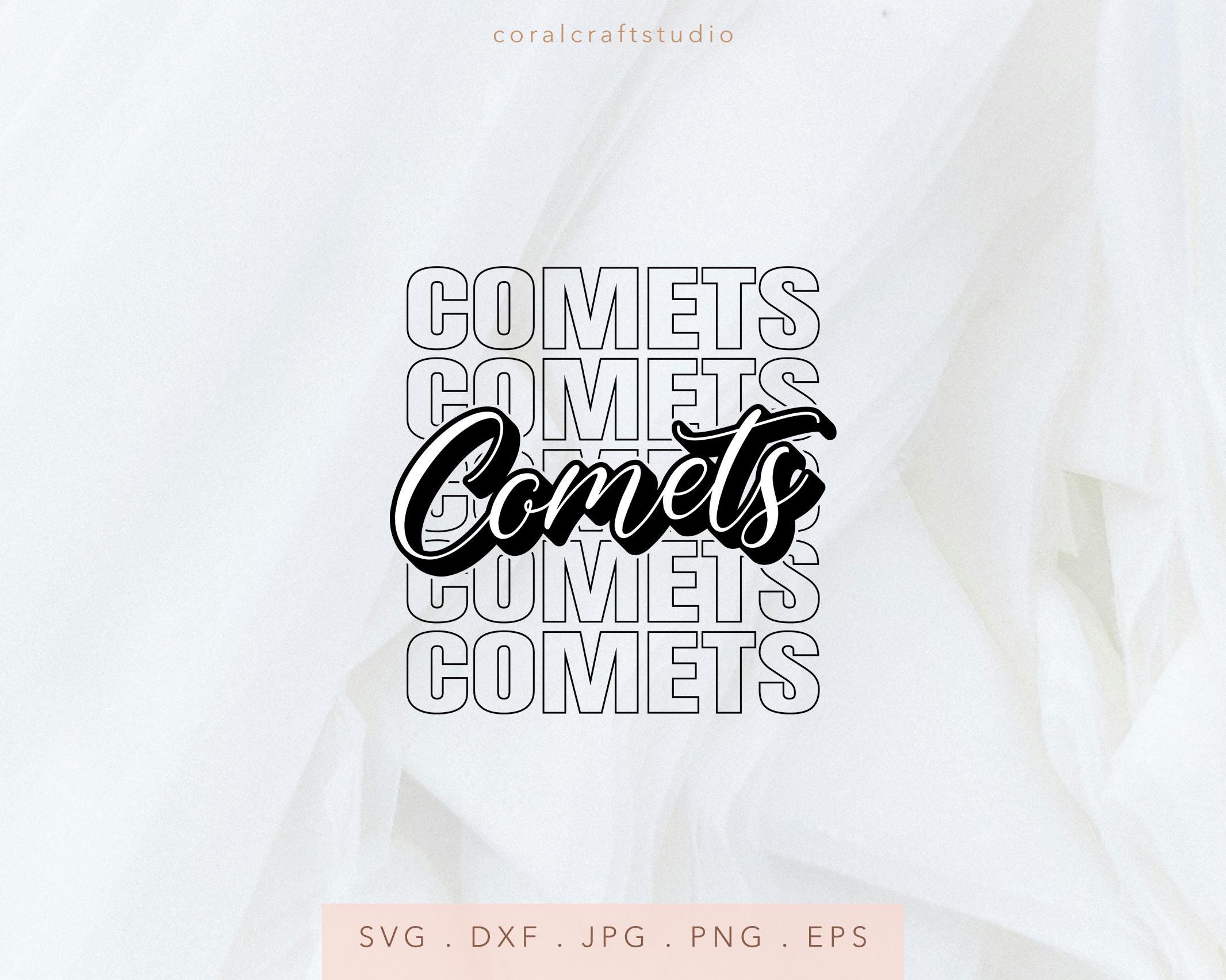 Comets SVG PNG DXF Jpg Eps, Comets Mascot School Cricut, Comets Team ...