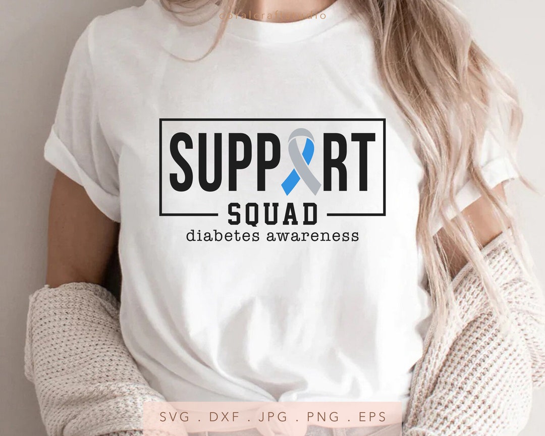 Diabetes Support Squad SVG DTF PNG Jpg Eps, Diabetes Awareness ...