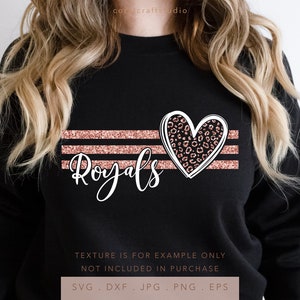 Royals Heart Leopard SVG PNG DXF Jpg Eps, Royals School Mascot Svg ...
