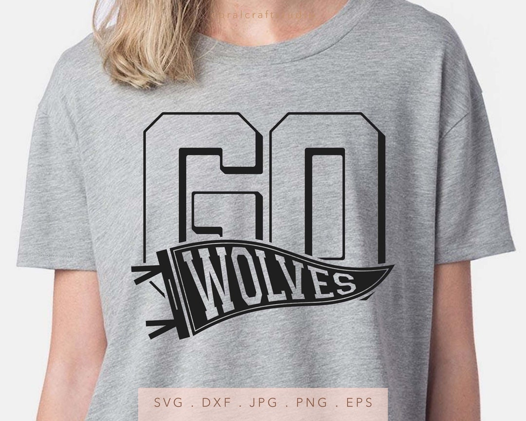 GO Wolves Pennant SVG DXF Jpg Png Eps, Wolves Mascot School Sport Svg ...