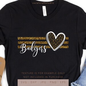 Badgers Heart Leopard SVG PNG DXF Jpg Eps, Badgers School Mascot Svg ...