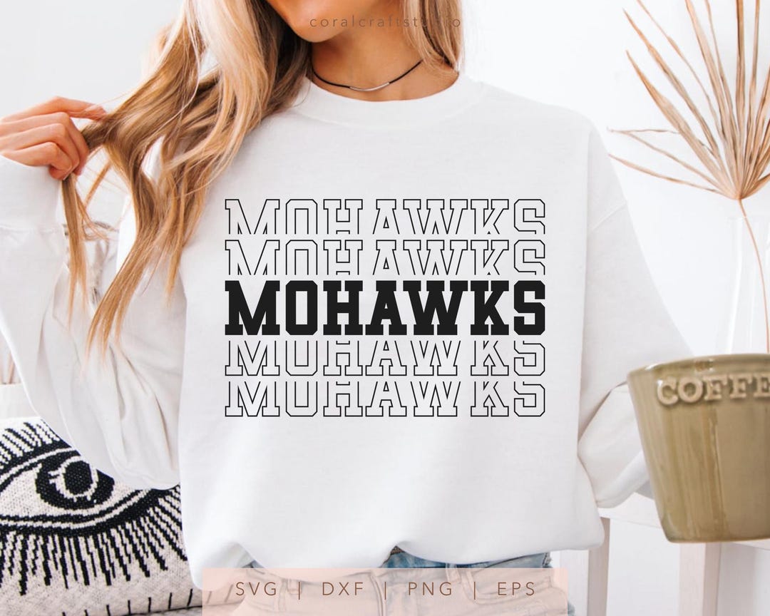 Mohawks SVG, PNG, Dxf, Eps, Mohawks Spirit Shirt Sublimation, Mohawks ...
