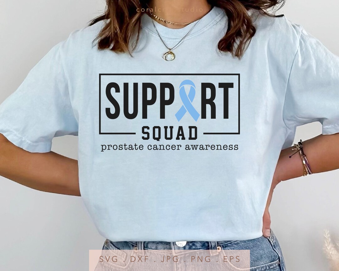 Prostate Cancer Support Squad SVG DTF PNG Jpg Eps, Prostate Cancer ...