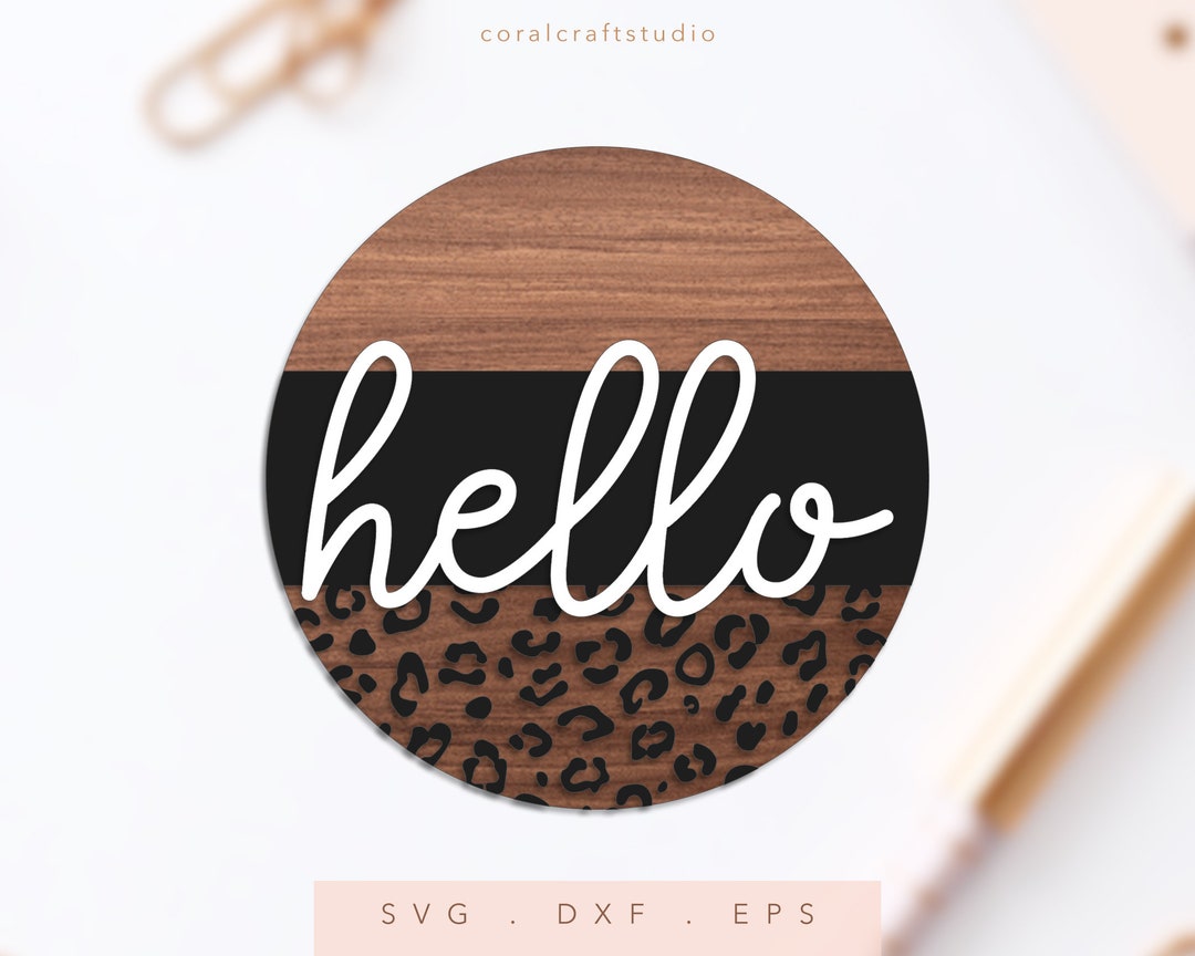 Door Hanger SVG, Hello Sign Svg, Hello Leopard Sign Svg, Leopard Print ...