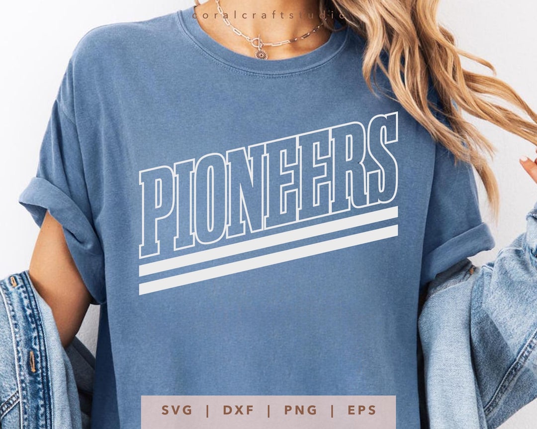 Pioneers SVG, PNG, Dxf, Eps, Pioneers School Sport Wear Sublimation ...