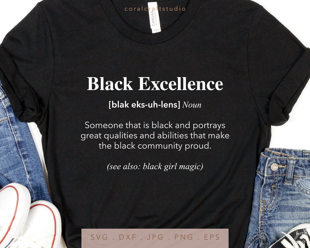 Black Excellence Definition SVG DXF Jpg Png Eps, Black Queen ...