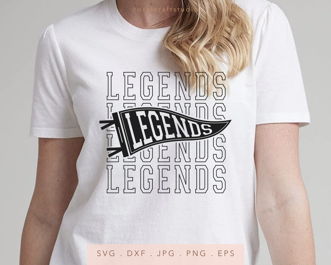 Legends Stacked Varsity Letters SVG PNG DXF Jpg Eps, Legends Pennant ...