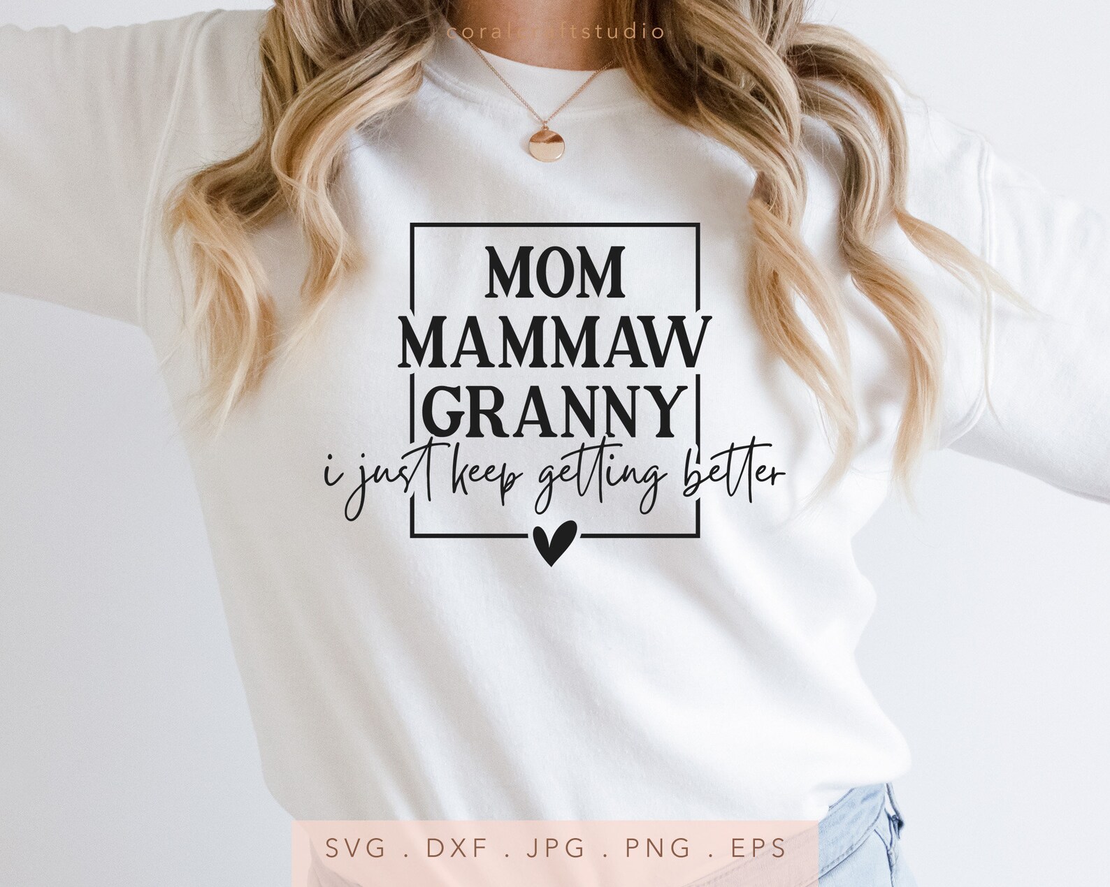 Mom Mammaw Granny SVG DTF PNG Jpg Eps, Gift for Granny Shirt ...