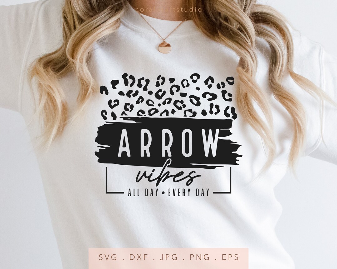 Arrow Vibes Leopard SVG PNG DXF Jpg Eps, Arrows Team Spirit Svg, Arrows ...