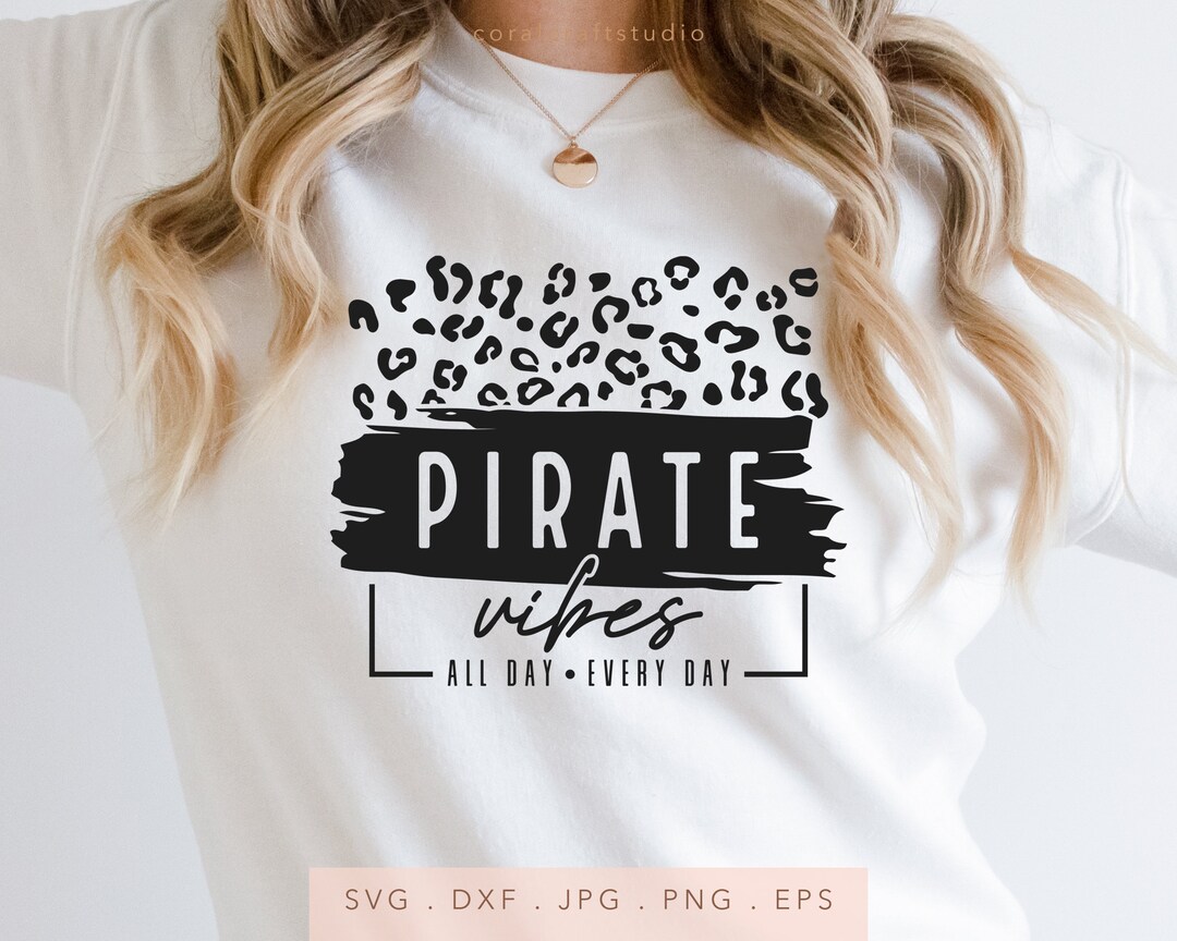 Pirate Vibes Leopard SVG PNG DXF Jpg Eps, Pirates Team Spirit Svg ...