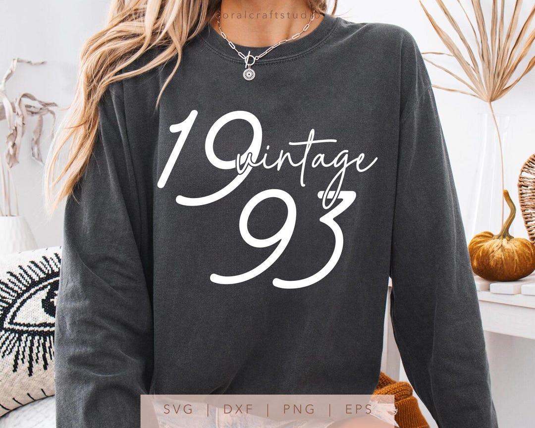 Vintage 1993 SVG DTF Png Eps, Retro Birthday Shirt Sublimation, Cute ...