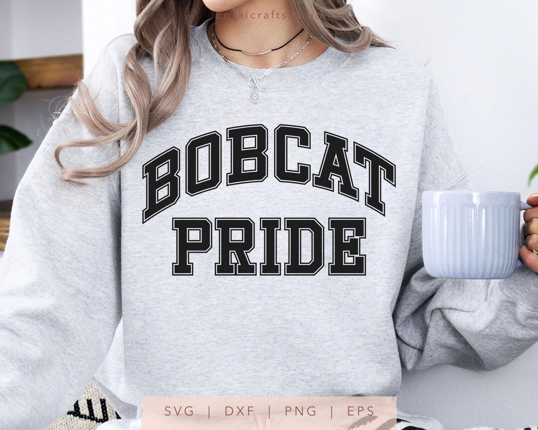 Bobcat Pride SVG, PNG, Dxf, Eps, Bobcats Cut File, Bobcats School Team ...