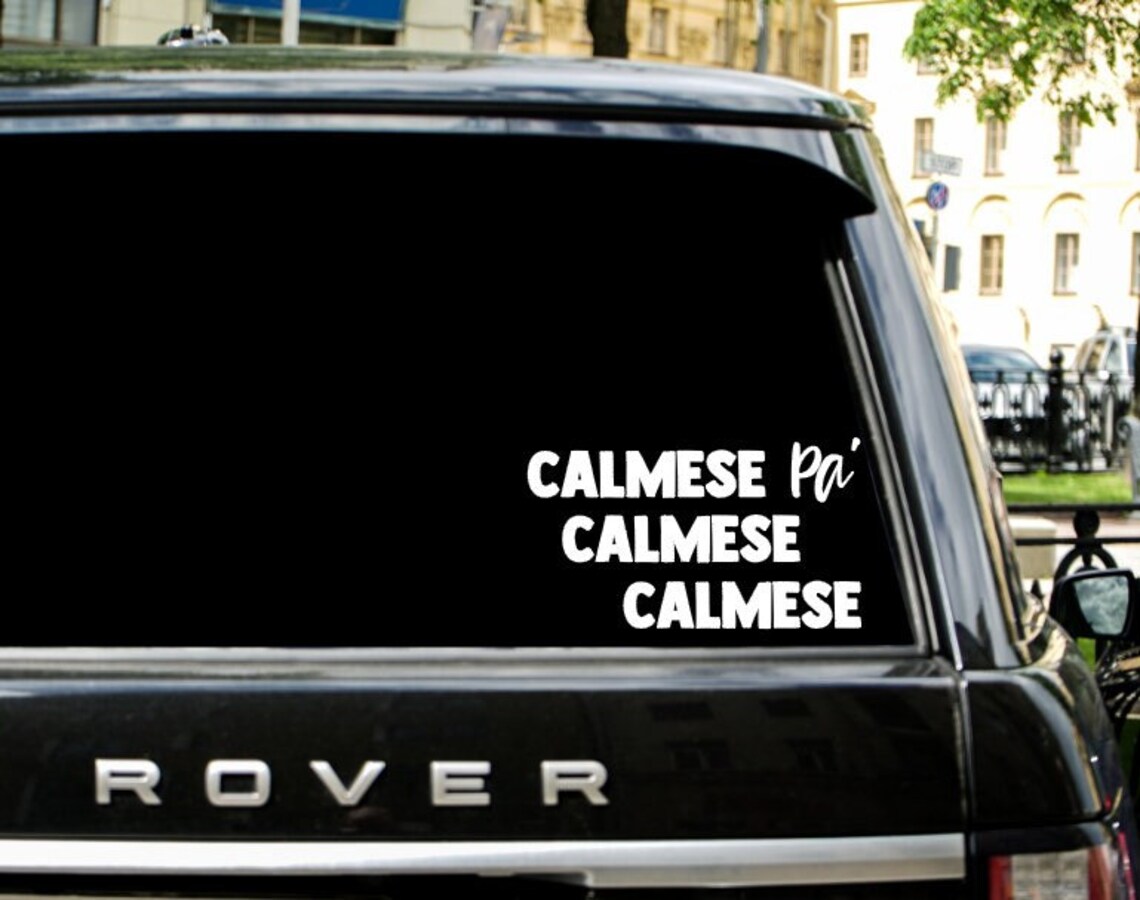 Calmese Pa', Calmese ,calmese, Vinyl Decal, Bumper Funny Sticker ...