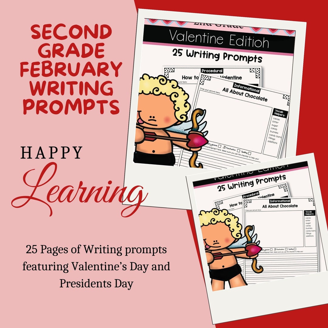 2nd Grade February Writing Prompts. Valentine's Day Writing. 25 Writing ...