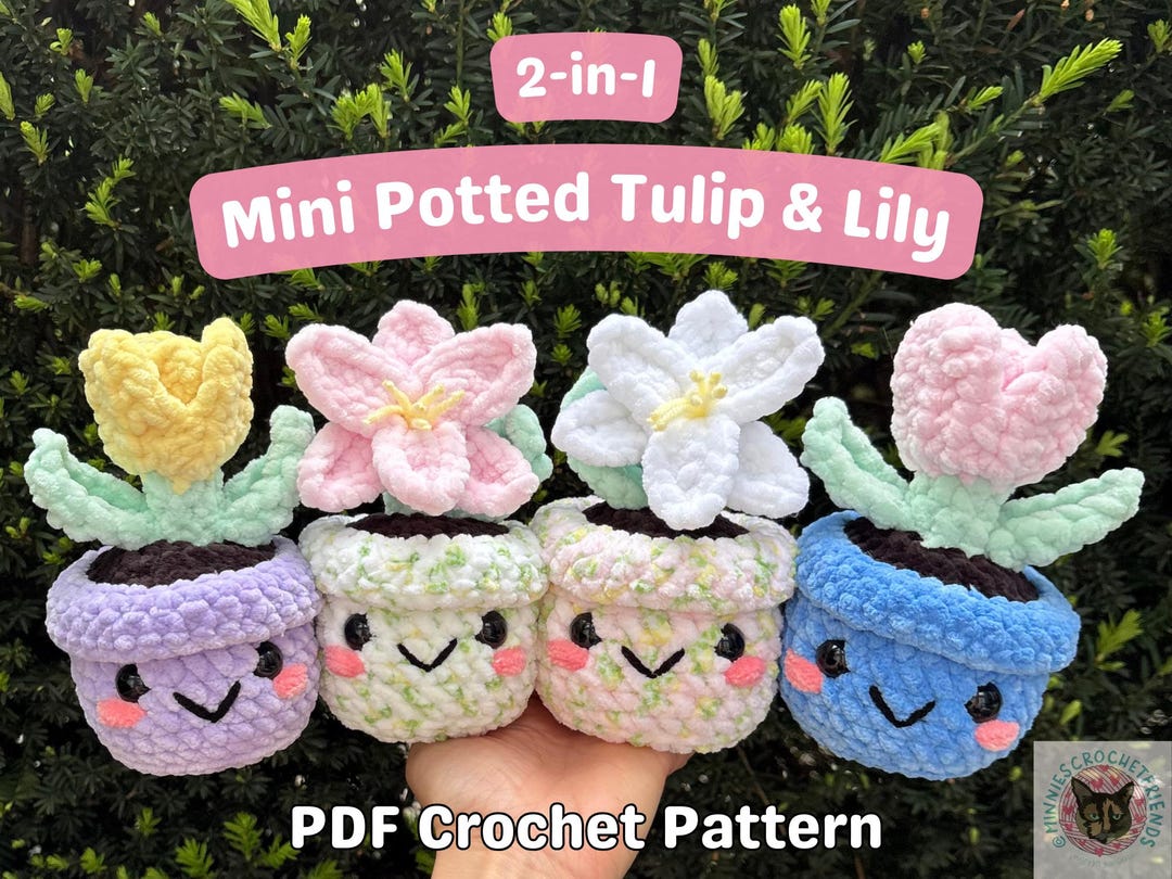 Mini Potted Tulip and Lily PDF Crochet Pattern (crochet Flowers ...
