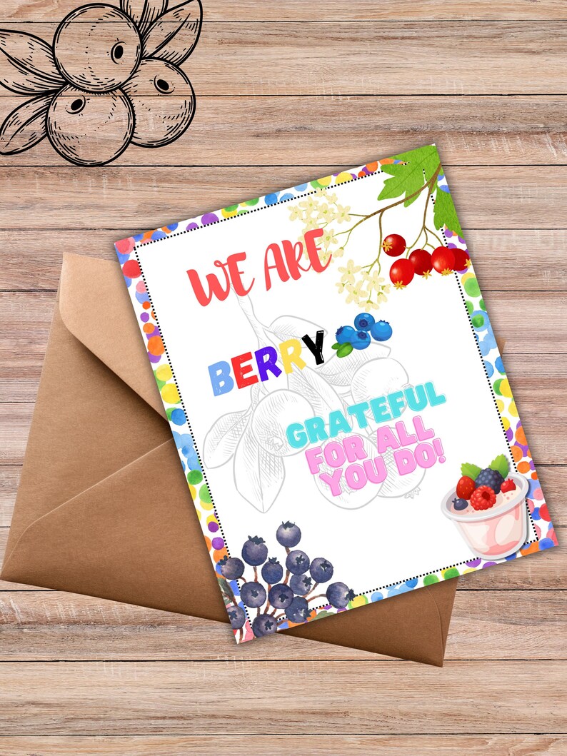 Teacher Appreciation Printable, We Are Berry Grateful for All You Do ...