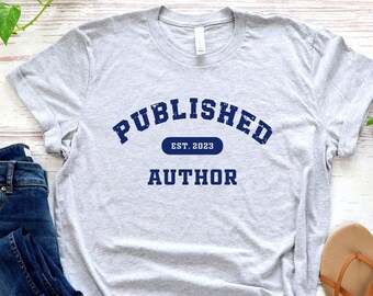 Custom Published Author Shirt, Personalized Author Gift, Writer Shirt ...