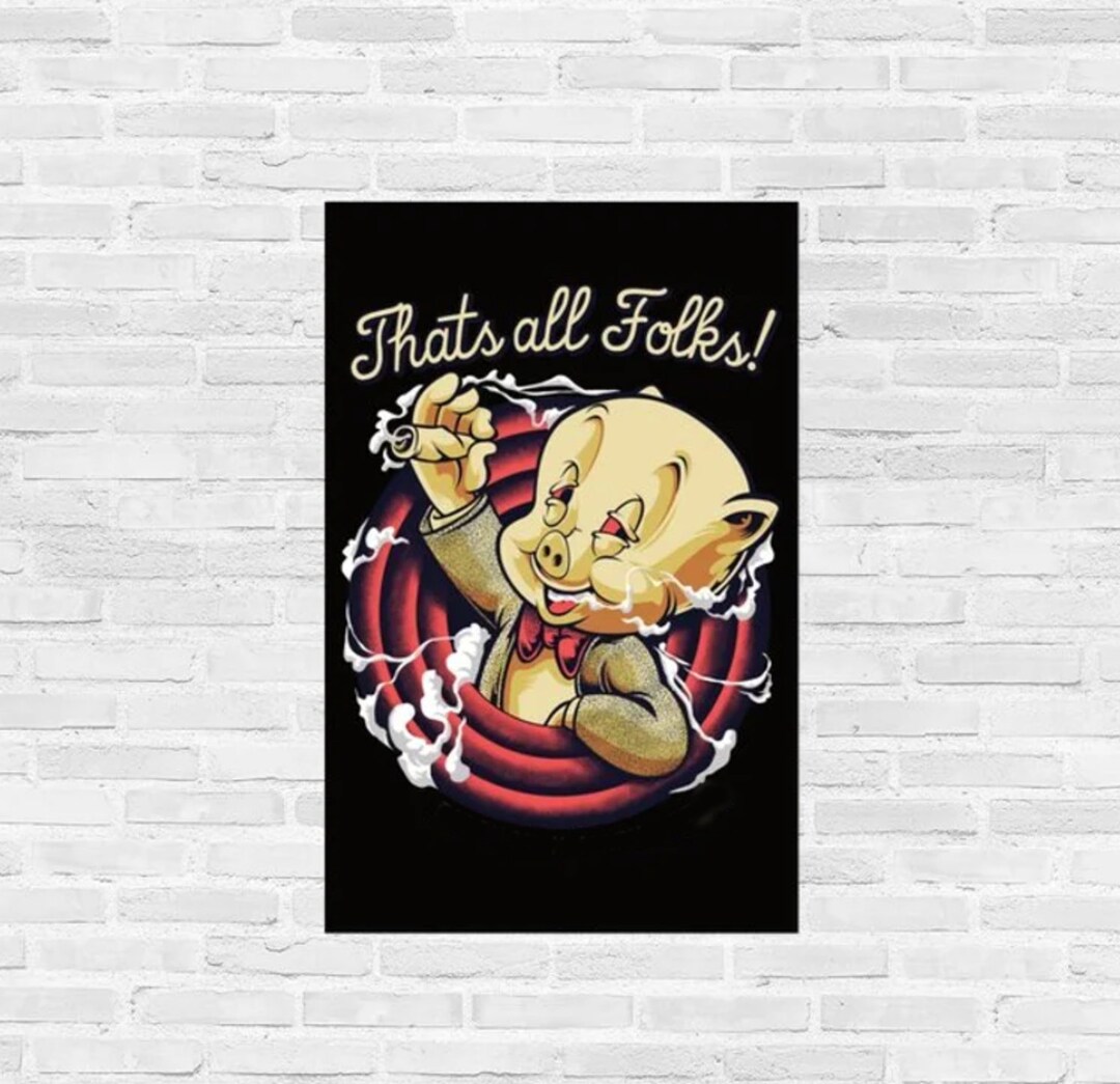 Porky Pig / 420 / Stoner Canvas Art Poster 24" X 36" - Etsy