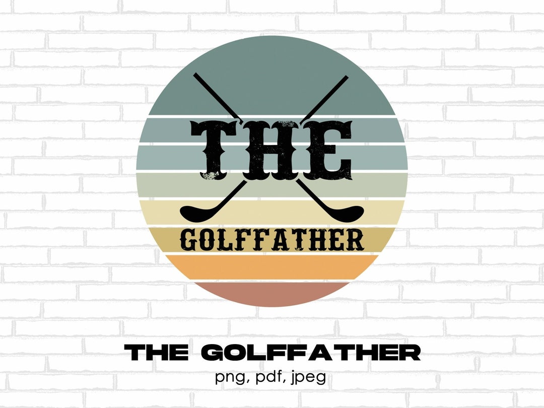 Golf Dad Png, the Golf Father Png, Golf Sublimation, Digital Download ...