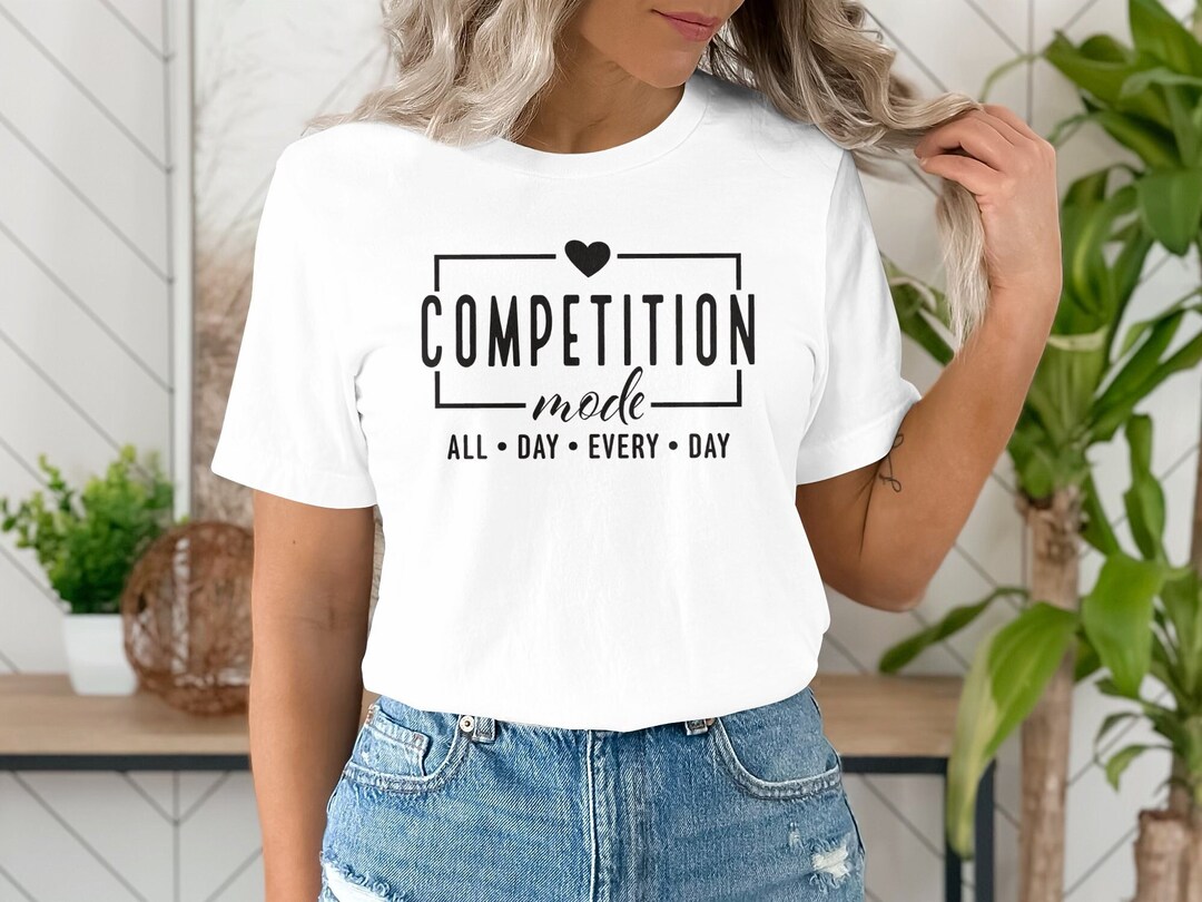 Competition Mode Svg Png Cheer Shirt Cheerleader Svg Game - Etsy