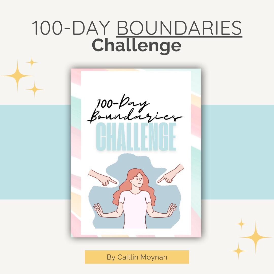 100-day Boundaries Challenge Printable | Set Healthy Boundaries, Build ...