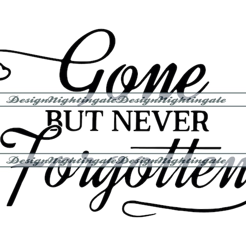 Gone but Never Forgotten SVG Angel Heaven Inspirational - Etsy