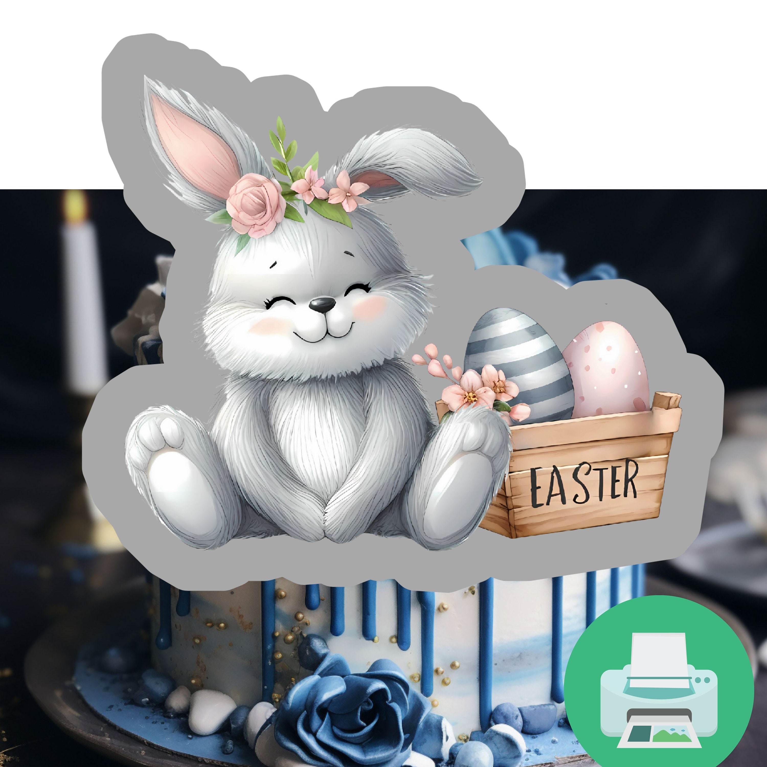 Printable Easter Topper, Cake Topper Digital,print at Home, Bunny Happy ...