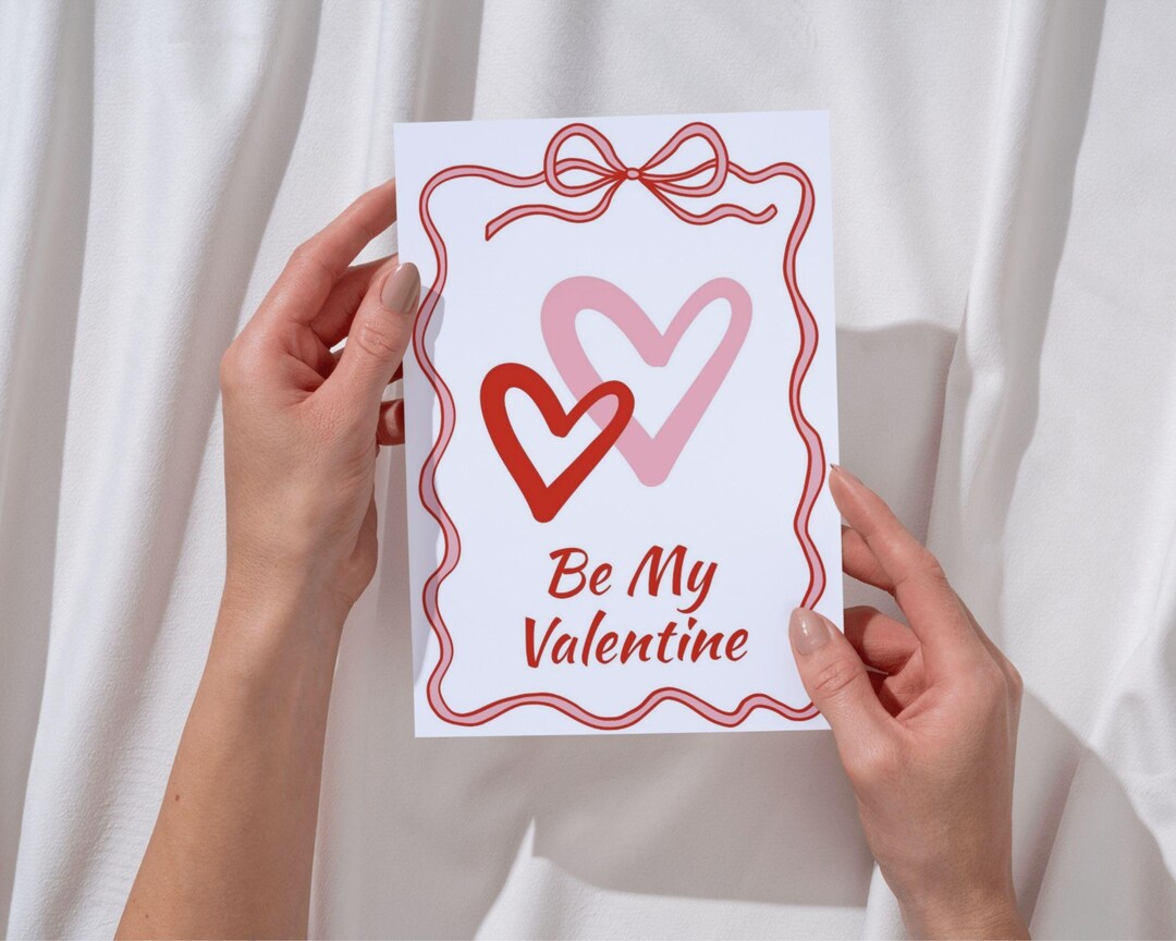 Valentine Card Printable (digital Download), 4X6 In, Print at Home, Be ...