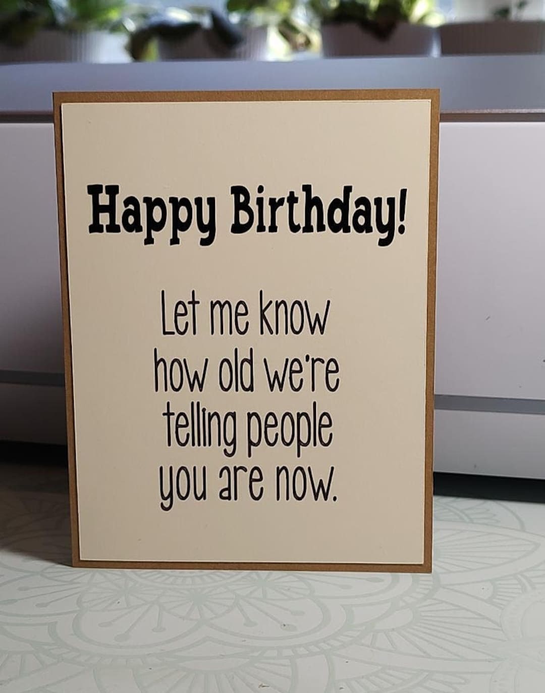 Funny Birthday Card, Happy Birthday, Birthday Joke, Old Age Joke - Etsy