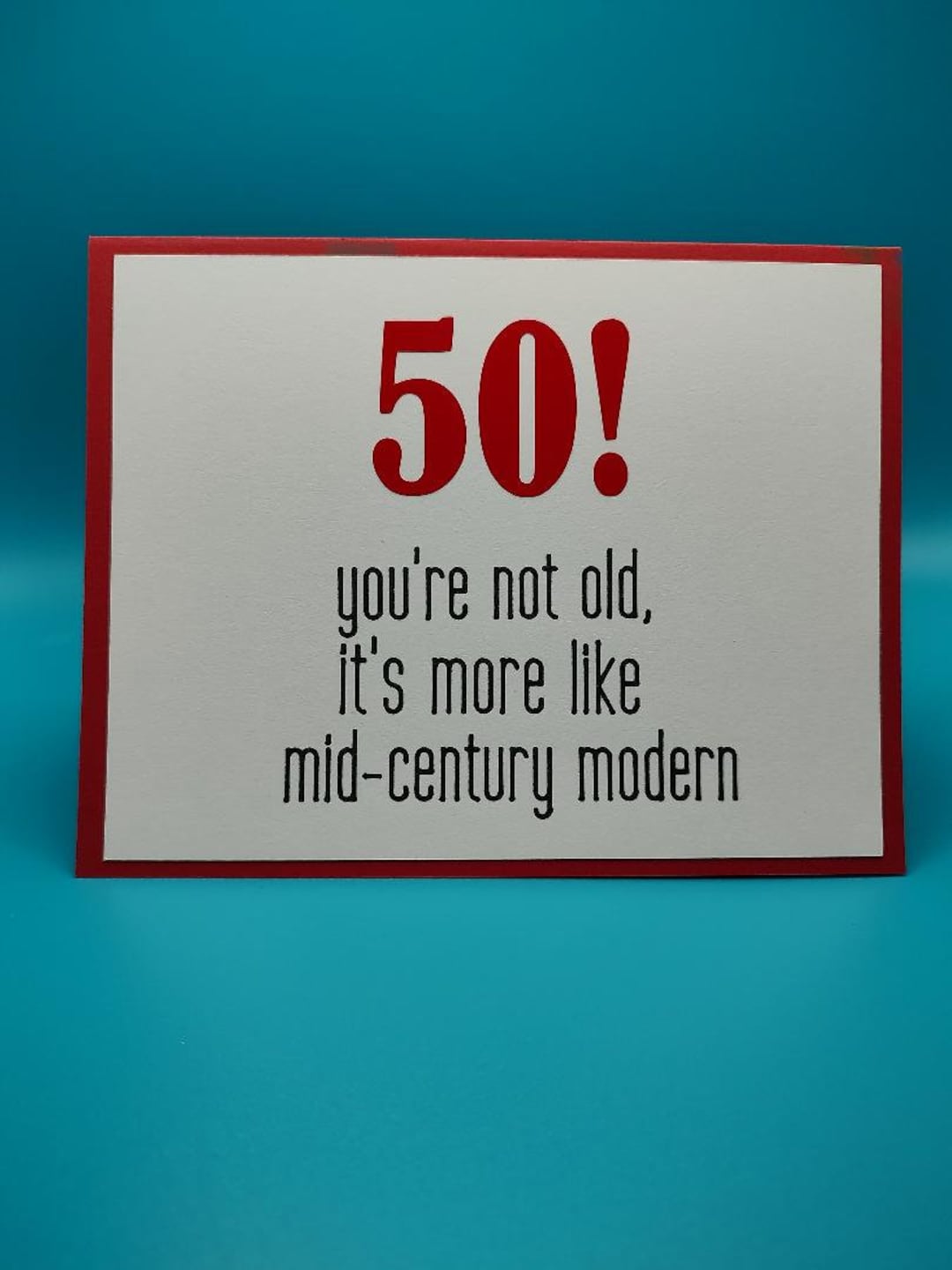Funny 50th Birthday Card: Sarcastic Mid-century Modern Keepsake - Etsy