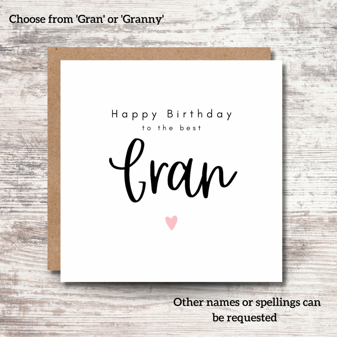 Gran/ Granny Birthday Card Happy Birthday to the Best Gran, Granny ...