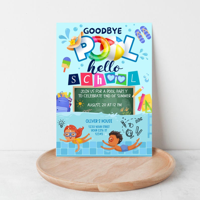 Goodbye Pool Hello School Invitation End of Summer Kids Party ...