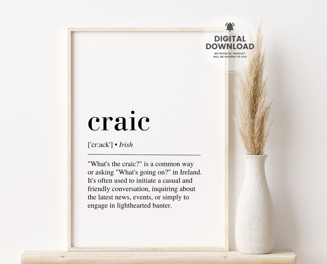 Craic, Craic Definition Print, Funny Print, North Ireland, Slang Print ...