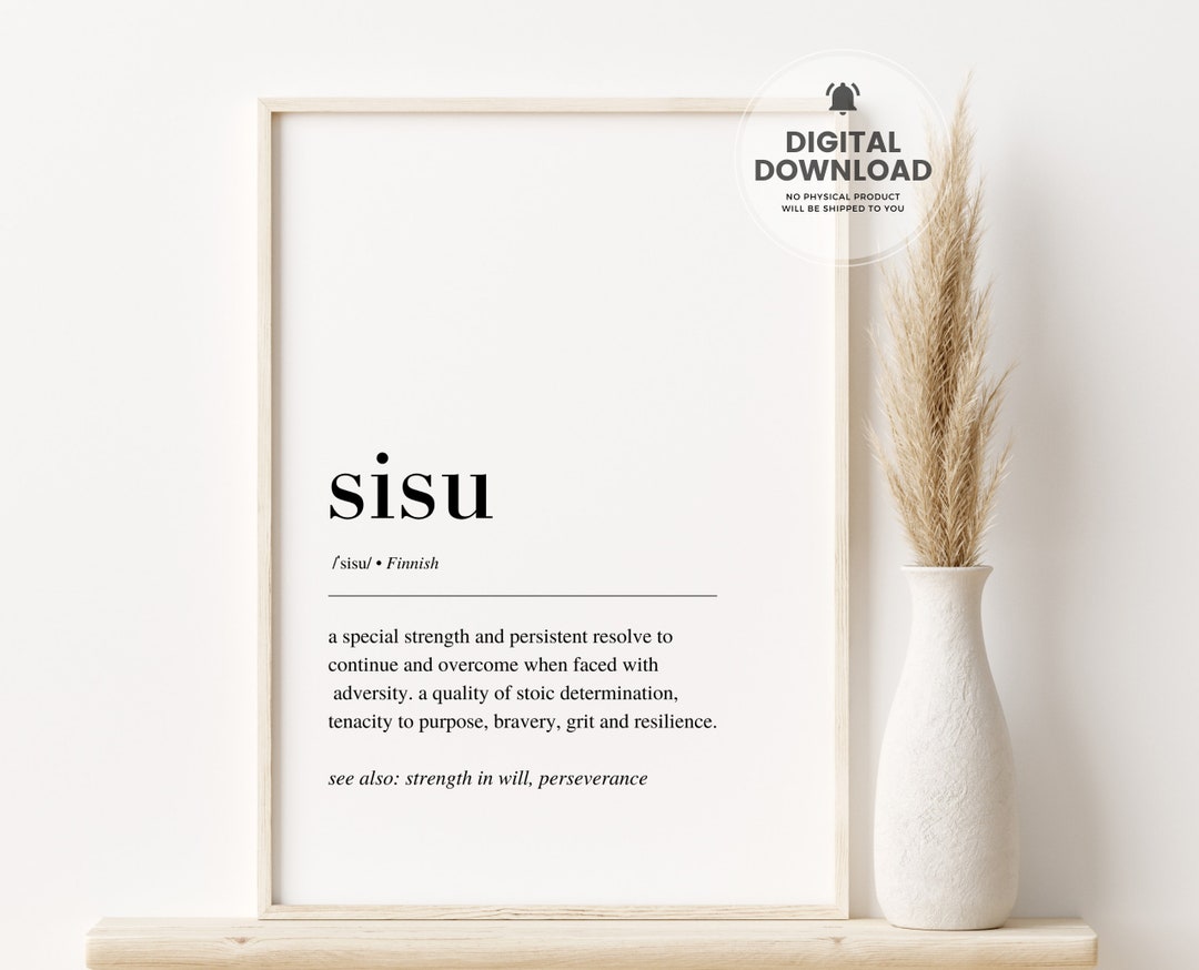 Sisu Print, Sisu Definition, Nordic Art, Scandinavian Wall Art, Finnish ...