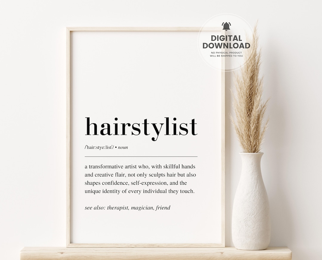 Hairstylist Definition Print, Hairstylist Gift, Hair Salon Decor, Hair ...