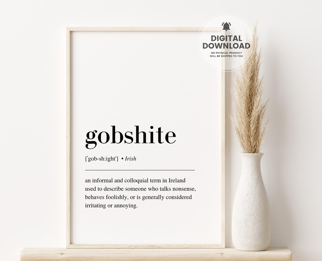 Gobshite Definition Print, Irish Print, Irish Home Decor, Ireland Print ...