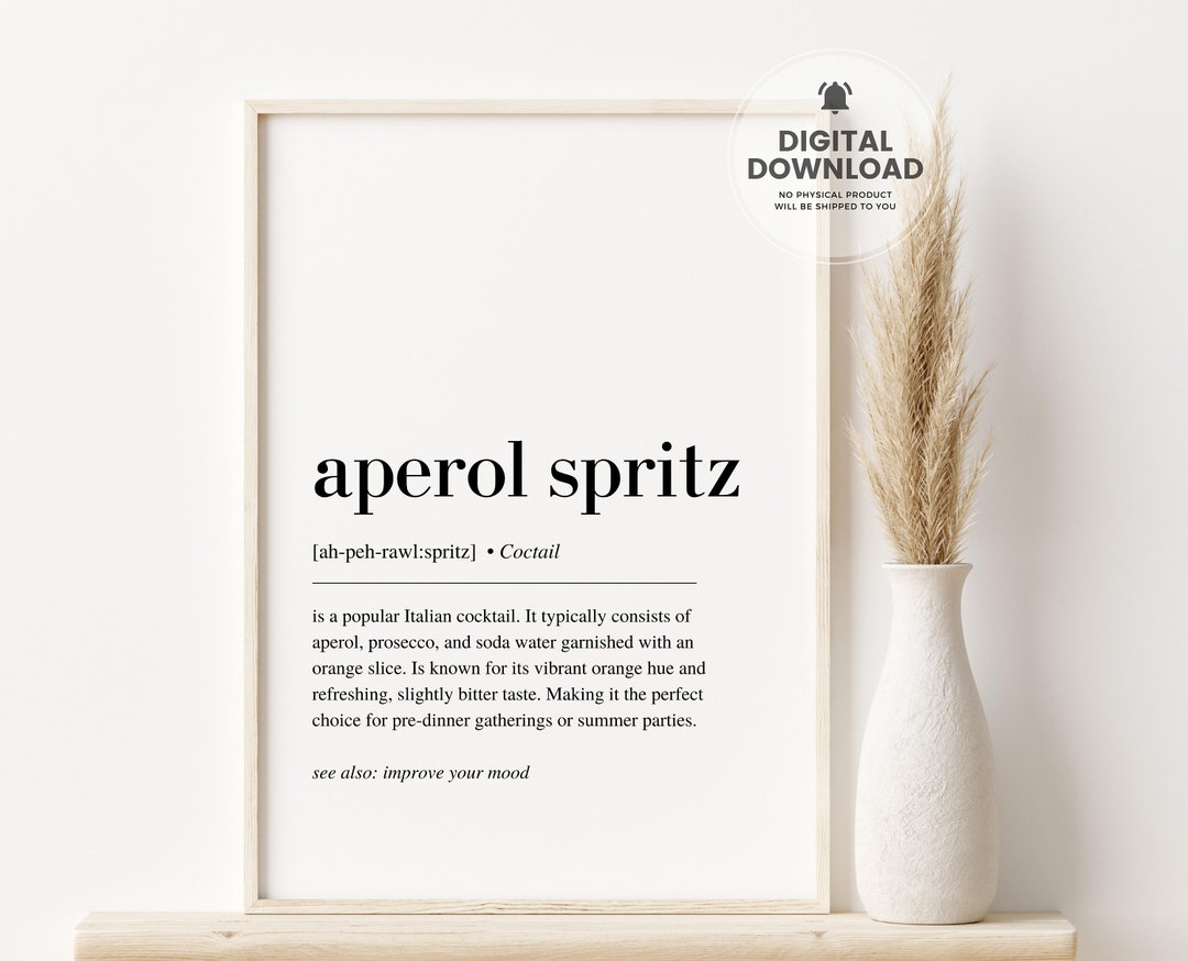 Aperol Spritz Definition, Aperol Spritz Print, Aperol Spritz Poster ...