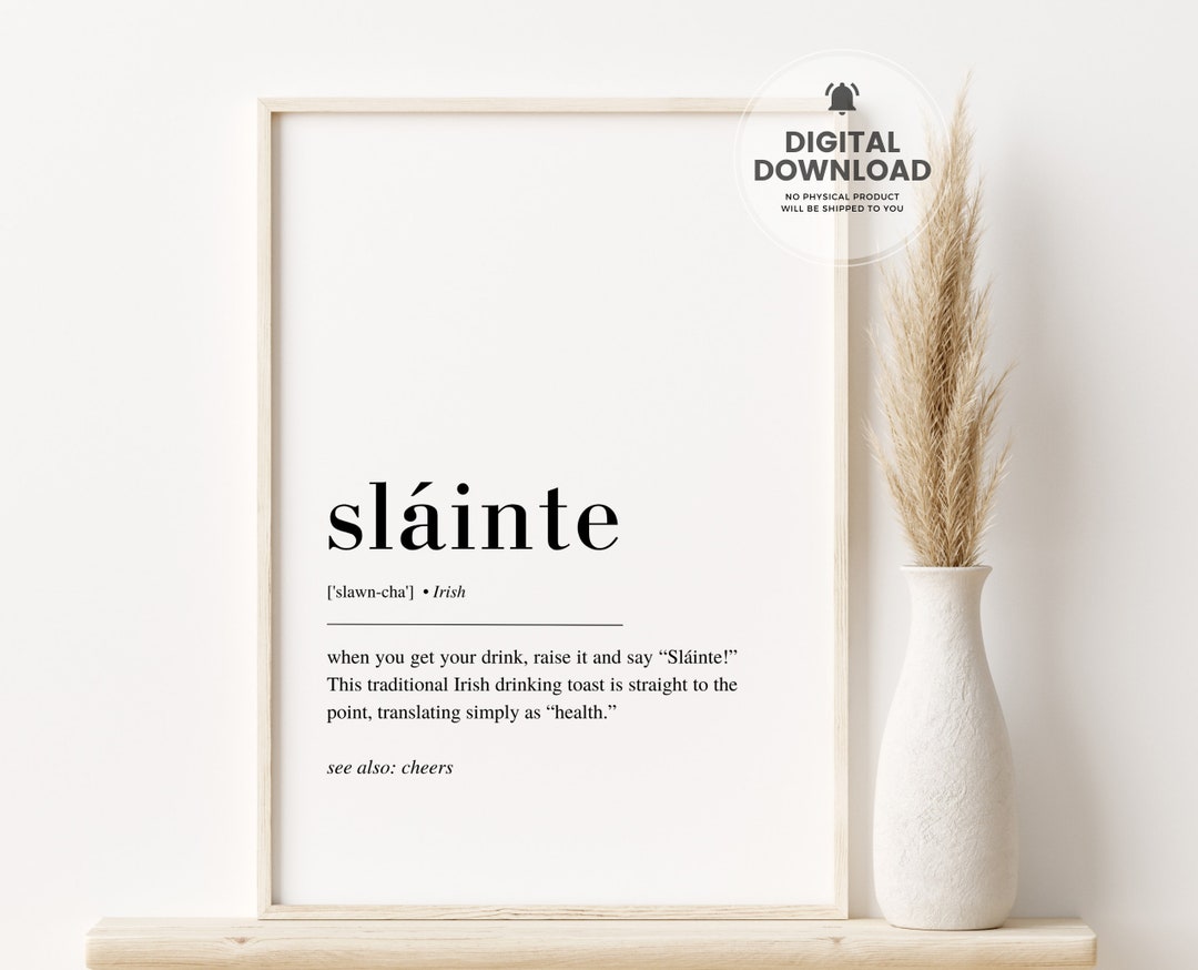 Slainte, Slainte Sign, Slainte Print, Irish Sayings, Bar Decor, Irish ...