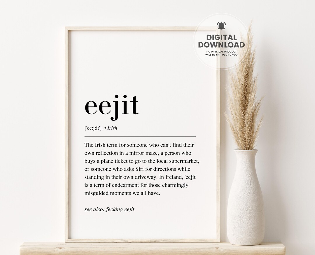 Eejit Definition Print, Irish Print, Irish Home Decor, Ireland Print ...