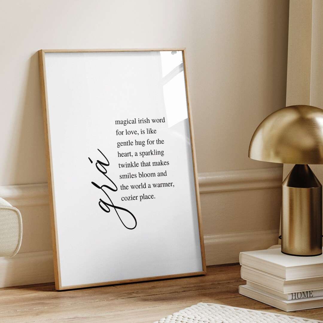 Grá Irish Print, Grá Definition Print, Ireland Print, Irish Sayings ...