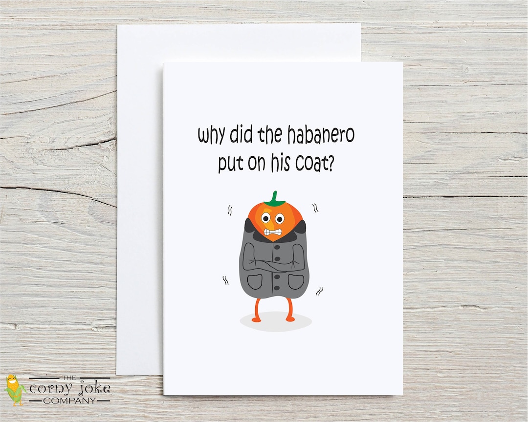 Just Because Card With Cute Habanero Joke, Hilarious Card With Corny ...