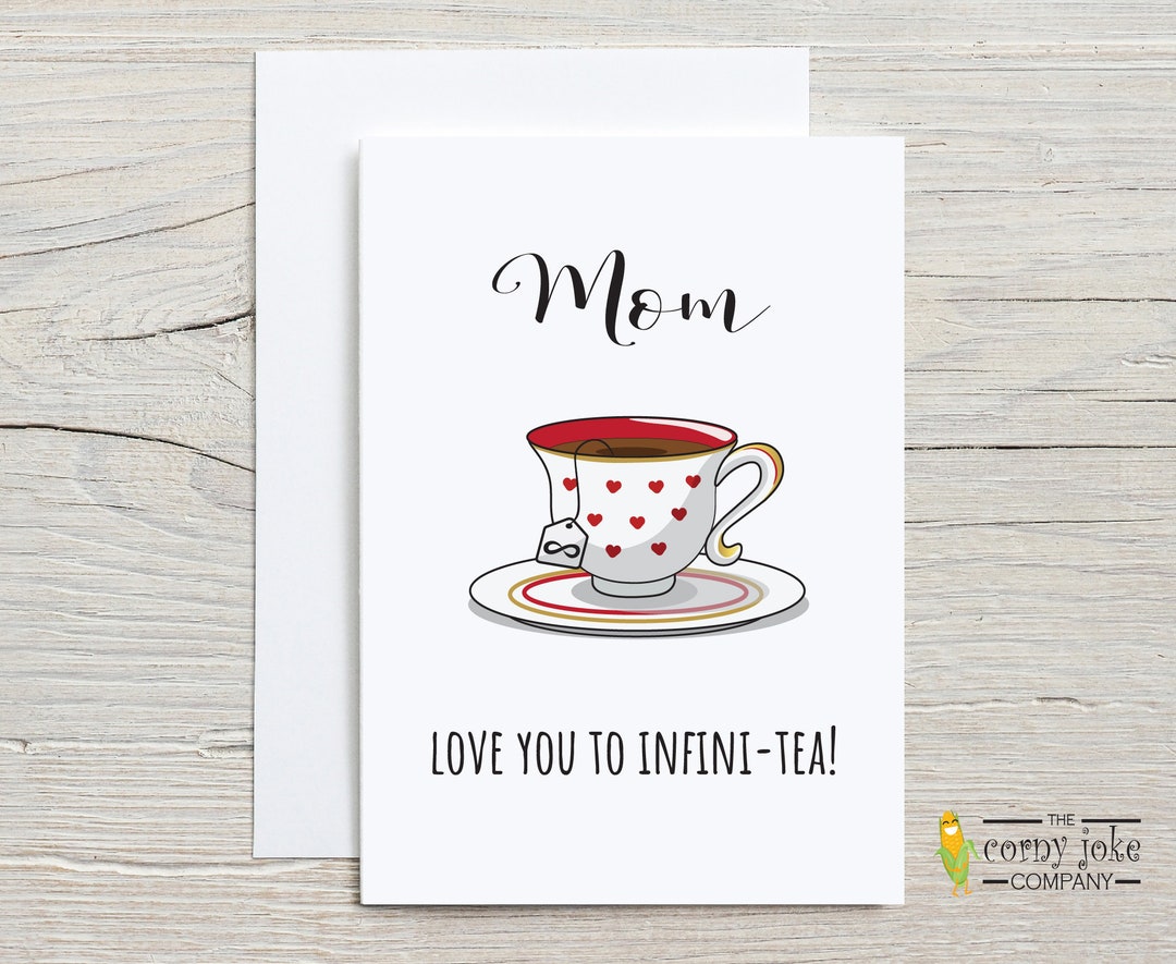 I Love You Mom Card, Mothers Day Tea Card, Sentimental Mom Gift With ...