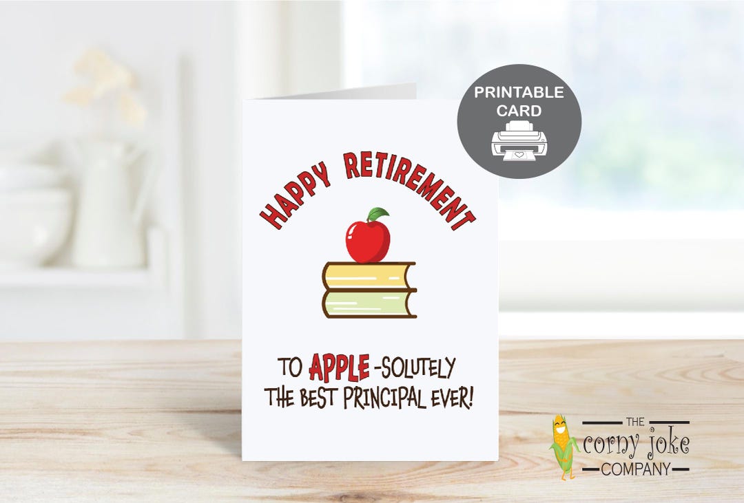 Printable Principal Retirement Card, Funny Retired Principal Gift ...