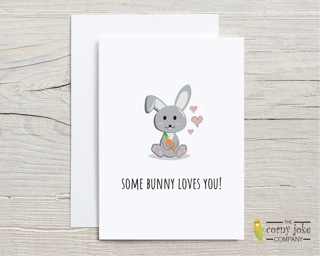 Some Bunny Loves You Card, Bunny Love Card, Rabbit Lover Gift for ...