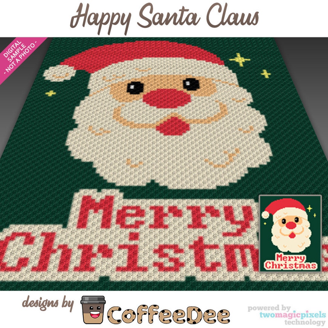 Happy Santa Claus Graph for Crochet (c2c, Mini C2c, Sc, Hdc, Dc, Tss ...