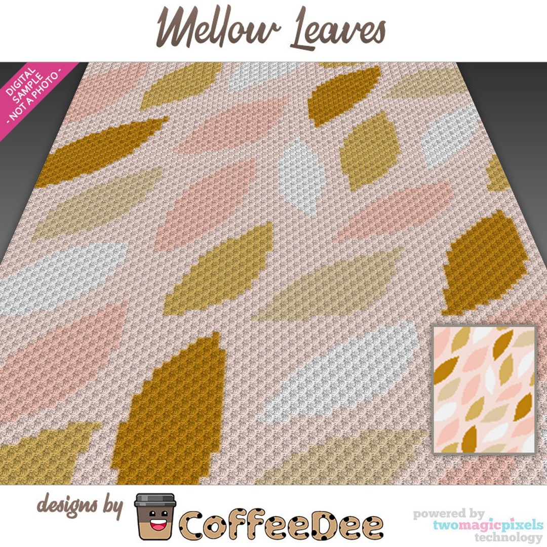 Mellow Leaves Graph for Crochet c2c, Mini C2c, Sc, Hdc, Dc, Tss, Cross ...