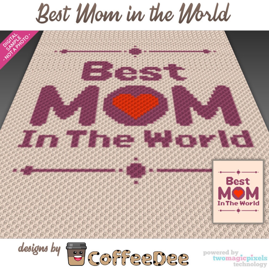Best Mom in the World Graph for Crochet (c2c, Mini C2c, Sc, Hdc, Dc ...
